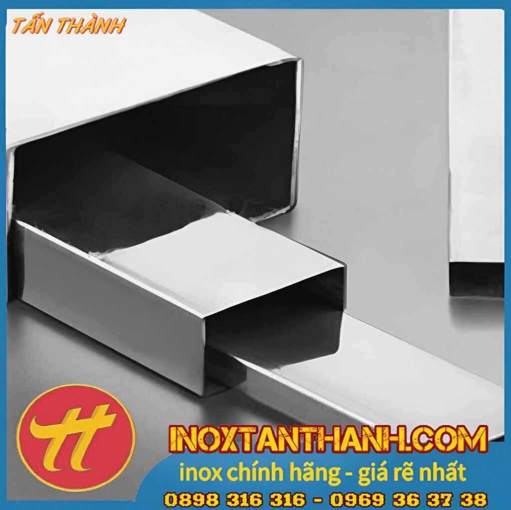 CÁC LOẠI THÉP HỘP INOX 304 ĐANG THÔNG DỤNG HIỆN NAY - Inox Tấn Thành